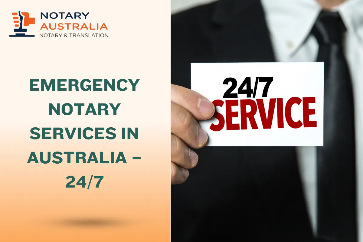 Emergency Notary Services Australia – 24/7 Fast, Legal Document Help